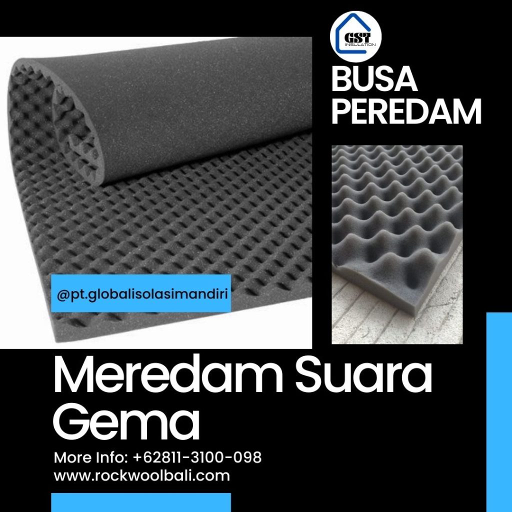 Busa Peredam Telur 3cm Pertama Di Bali - JUAL PEREDAM SUARA DAN PANAS ...