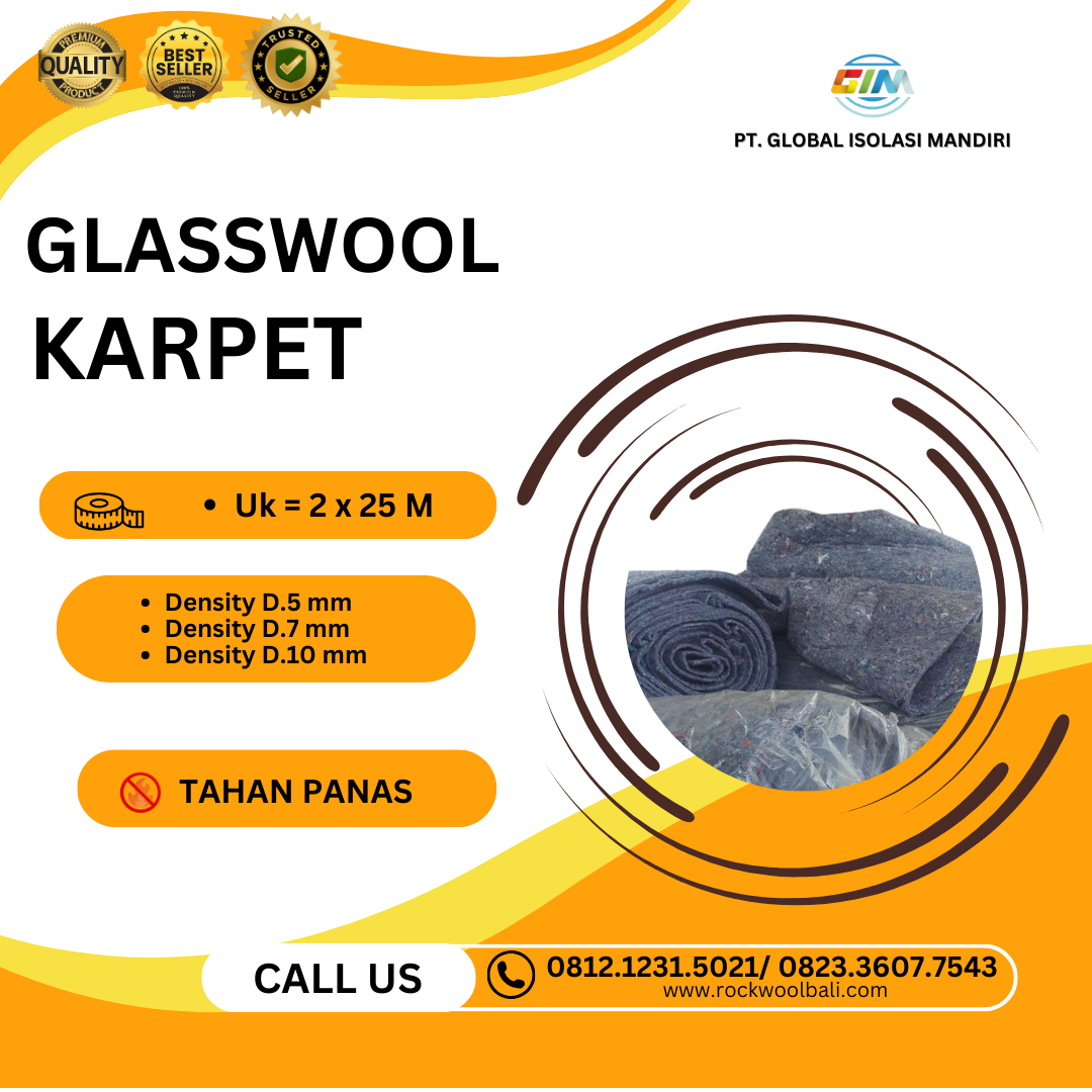 GLASSWOOL KARPET MURAH DAN BERKUALITAS 2024 - Rockwool Bali Insulation