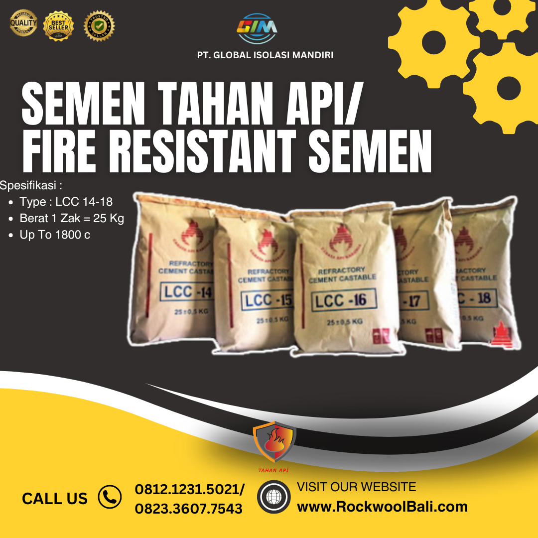 SEMEN TAHAN API MURAH DAN BERKUALITAS LCC 14-18 - Rockwool Bali Insulation